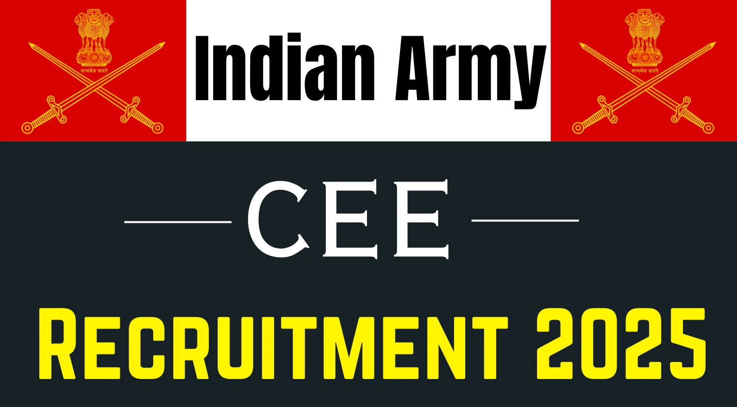Indian Army Common Entrance Exam CEE Recruitment 2025: ज्वाइ